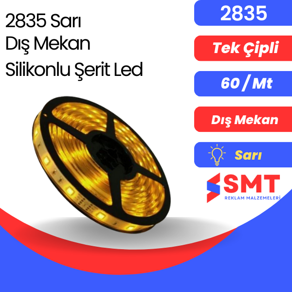 2835 Sarı Dış Mekan Silikonlu Şerit Led - SMT Reklam Malzemeleri